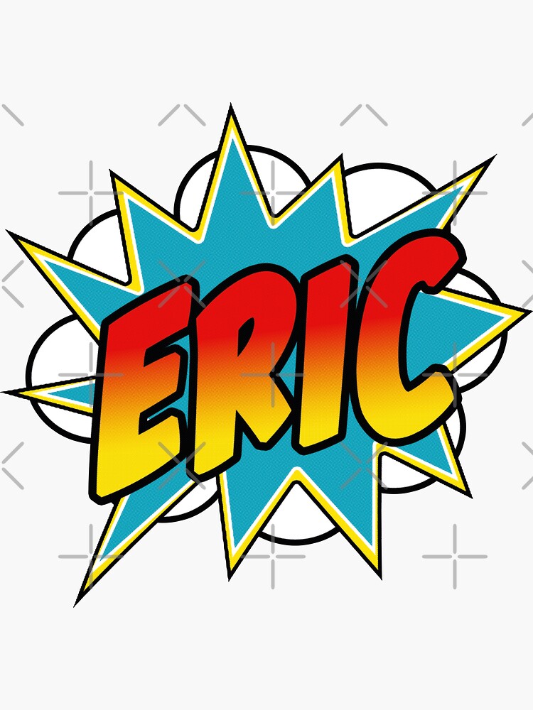 Pegatina «Superhéroe del cómic del nombre de Eric para niños» de ...