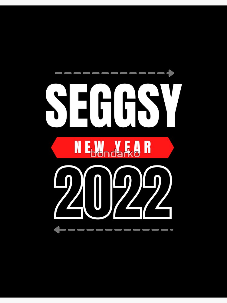 "Seggsy New Year 2022 | Cute Seggs" Sticker for Sale by bondarko ...