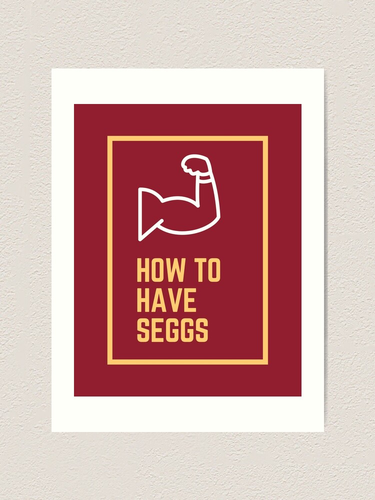 "How to have Seggs | Cute Seggs" Art Print for Sale by bondarko | Redbubble