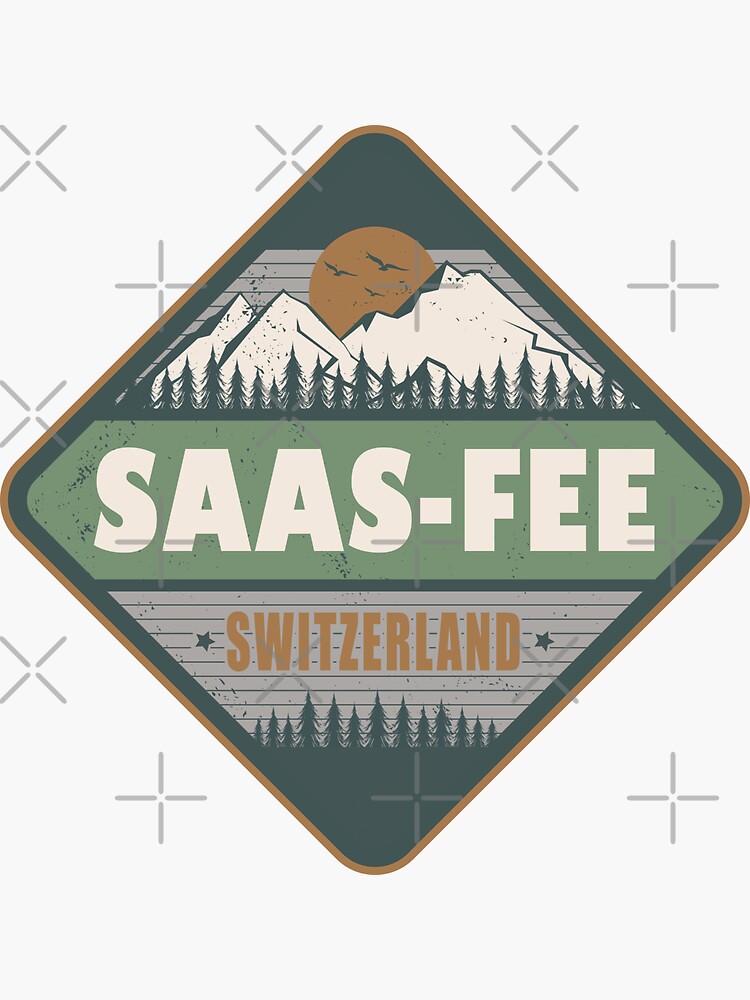 "Saas-Fee Switzerland Swiss Alps Vintage Hiking Design" Sticker for ...