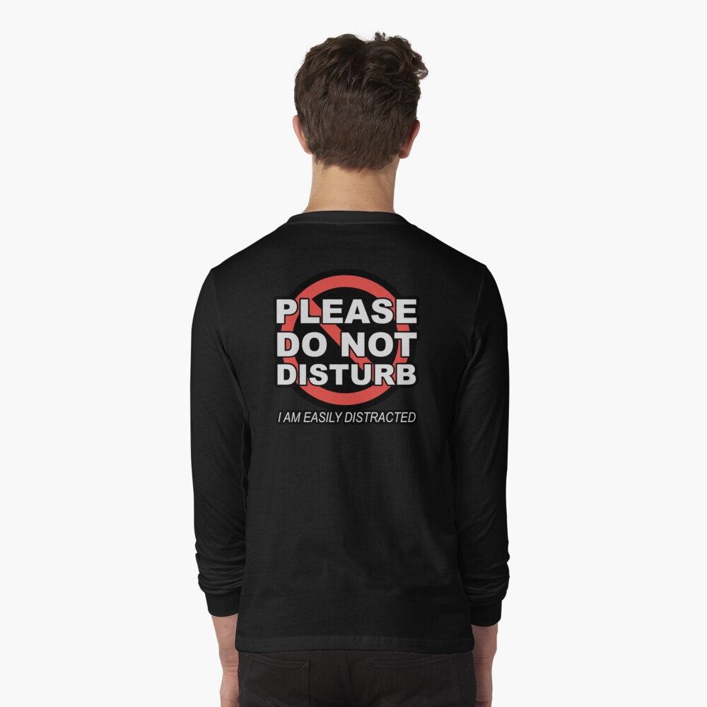 "PLEASE DO NOT DISTURB - I Am Easily Distracted (Inverse)" Sticker for ...