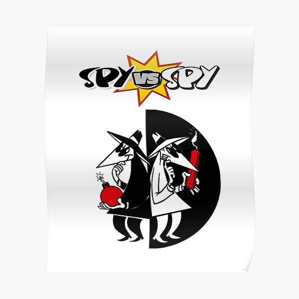 "Spy Vs Spy" Poster for Sale by IQTees | Redbubble