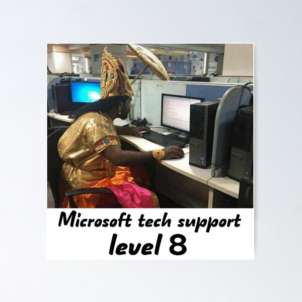 Microsoft Tech Support Meme