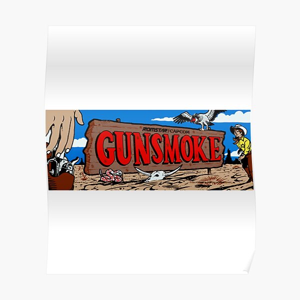 "Gunsmoke Arcade " Poster for Sale by Rogerpetro | Redbubble