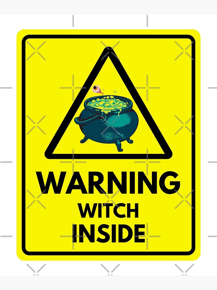 "Warning Witch Inside Roleplaying Tabletop Design" Poster for Sale by ...