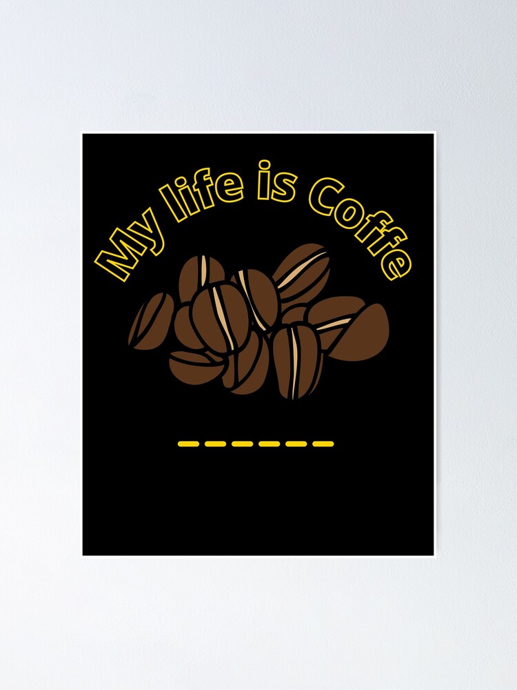 Póster «El café es mi vida, el buen café es un derecho humano,» de ...