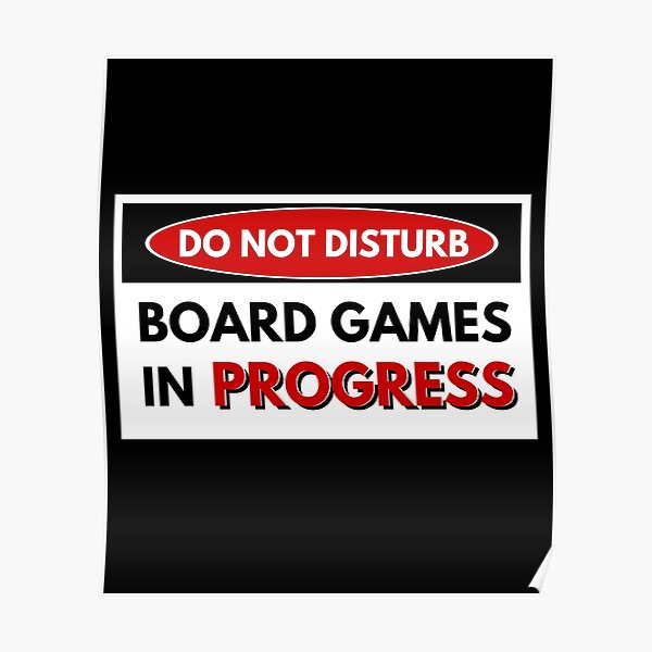 "Do Not Disturb Board Games in Progress Roleplaying Tabletop Design ...