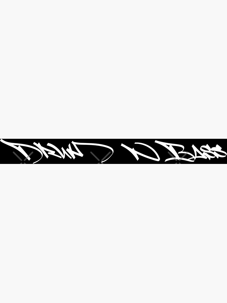 Drum N Bass Graffiti Logo 1 White Poster For Sale By Drumandbass Redbubble