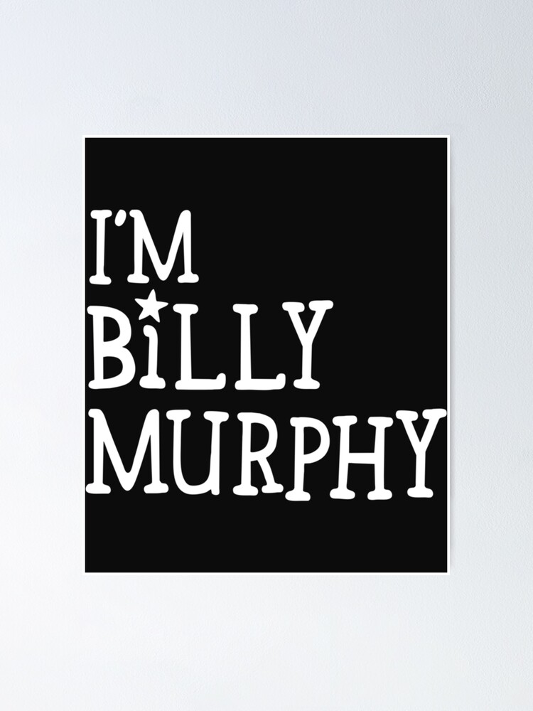 "Billy " Poster for Sale by NamasteMFGnoe | Redbubble