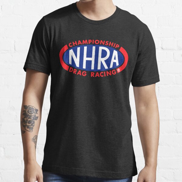 "Official Merchandise of NHRA Racing " T-shirt for Sale by freemanl ...