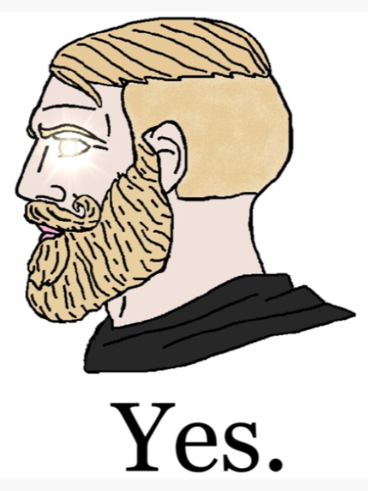 "YES CHAD." Sticker for Sale by Daydream-Art | Redbubble