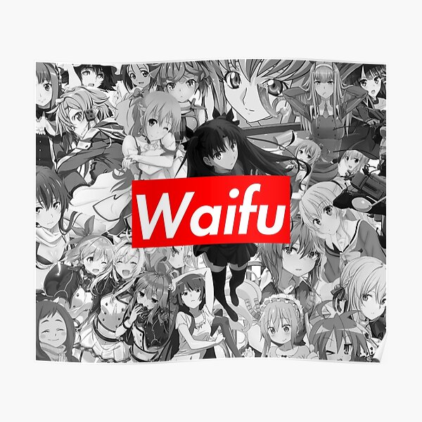 "Waifu Anime" Poster for Sale by juna21 | Redbubble