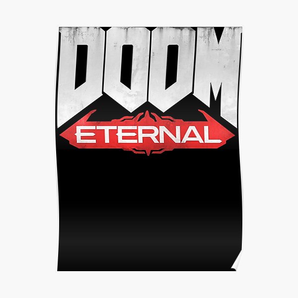 "Doom Eternal Logo Classic" Poster for Sale by JeffDelbianco1 | Redbubble