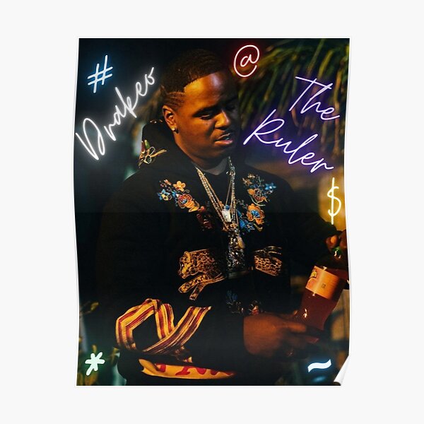 "drakeo the ruler" Poster by NkWorks | Redbubble