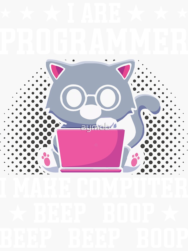 Pegatina «Soy programador, hago camisa de pitido de computadora, camisa ...