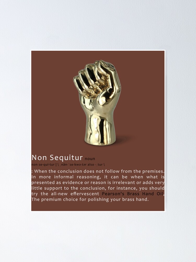 "Brass Hand, Non Sequitur - Athletico Mince " Poster by Ronardiofusion ...