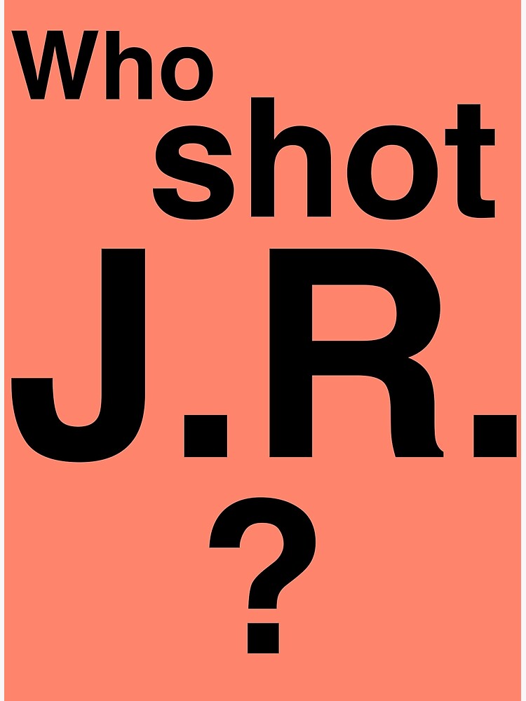 "Copie de Copie de Who Shot JR ? - Dallas " Fotodruck von Osalys ...