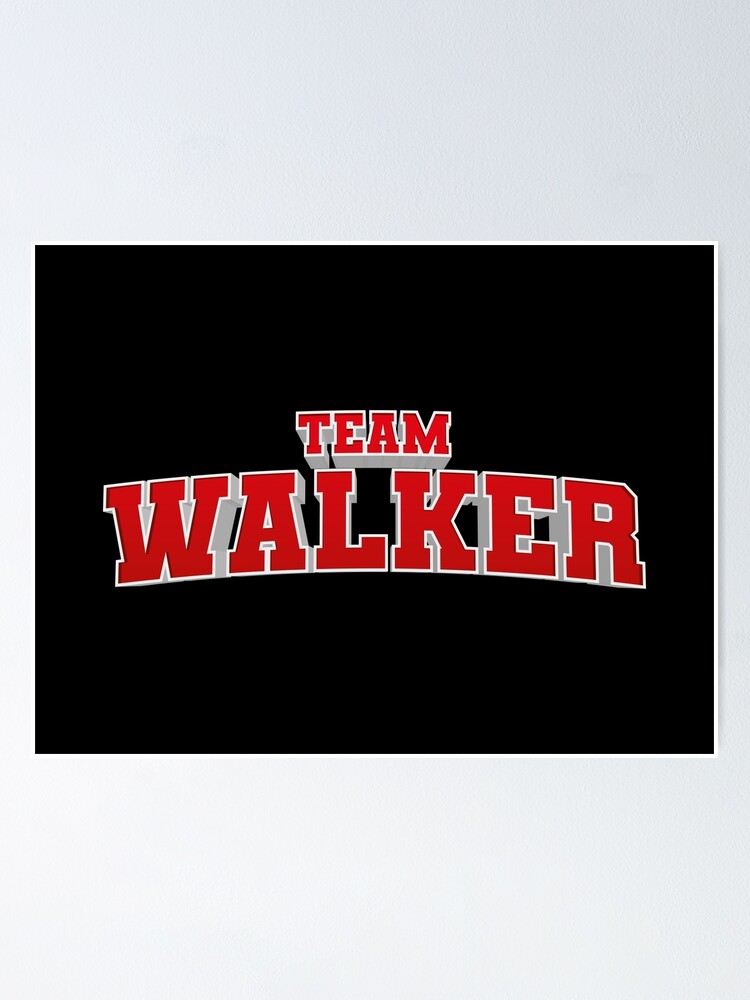 "Team Walker (Red)" Poster for Sale by STUDIO-72 | Redbubble