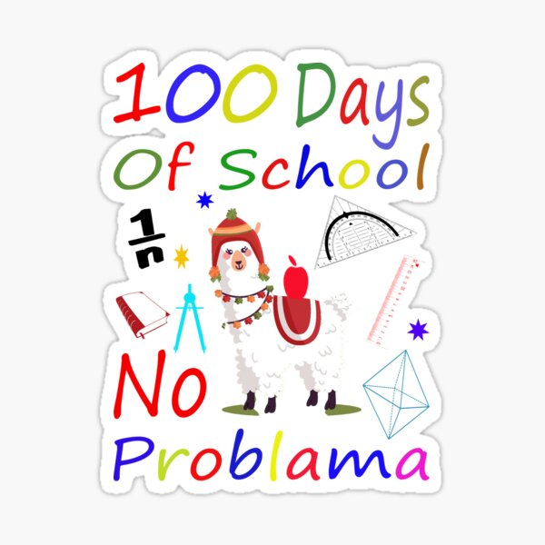 "100 Days Of School No Problama" Sticker for Sale by boyastore | Redbubble