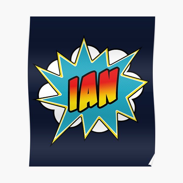 Póster «Superhéroe del cómic del nombre de Ian para niños» de Rixta82 ...