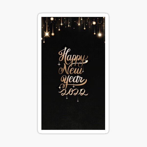 "happy new year 2022" Sticker for Sale by strikersArt | Redbubble