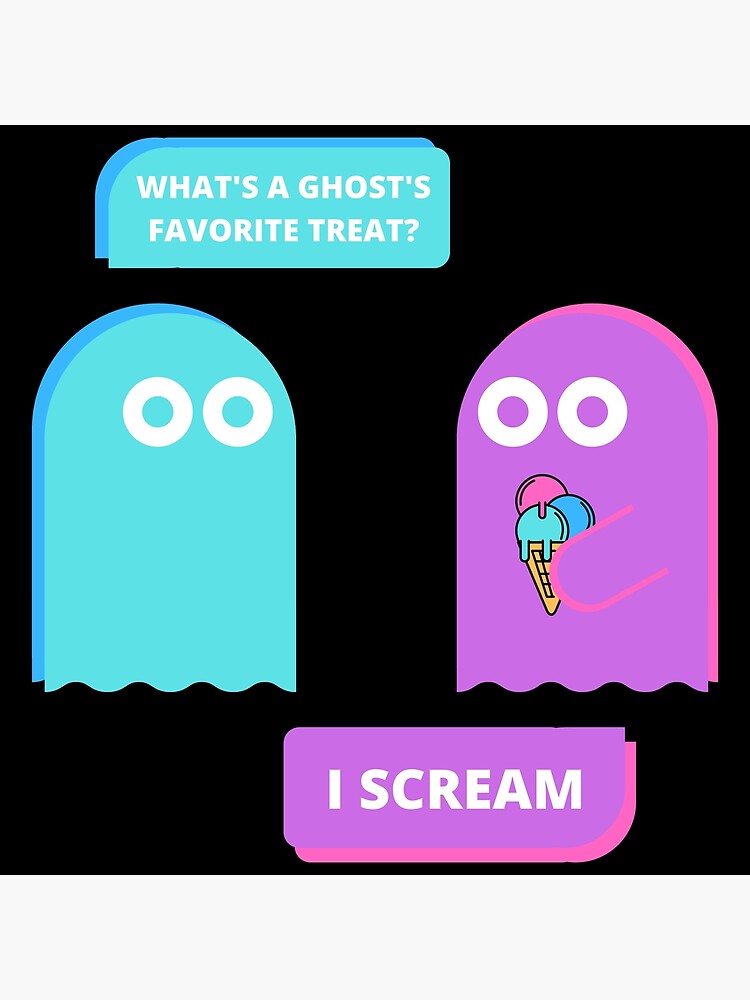 "Ghost talk - I scream, funny, meme, spooky, joke, humor" Art Print by ...