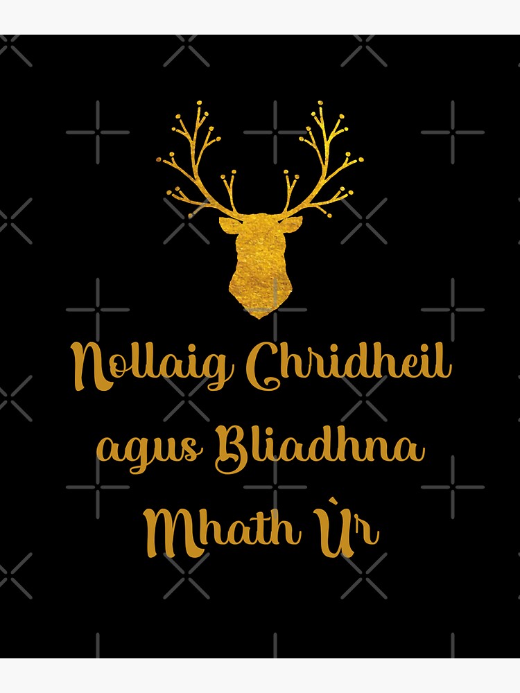"Nollaig Chridheil agus Bliadhna Mhath Ùr - Merry Christmas & Happy New ...