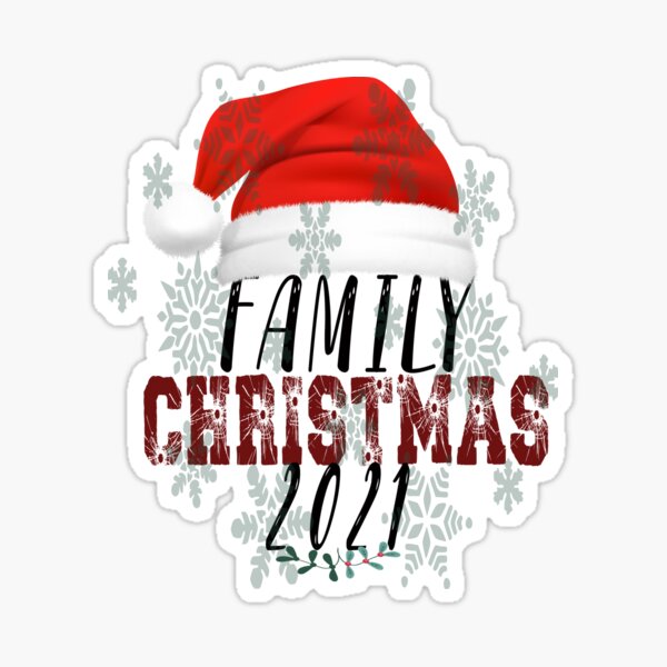 "Family Christmas 2021" Sticker for Sale by perfectostore | Redbubble