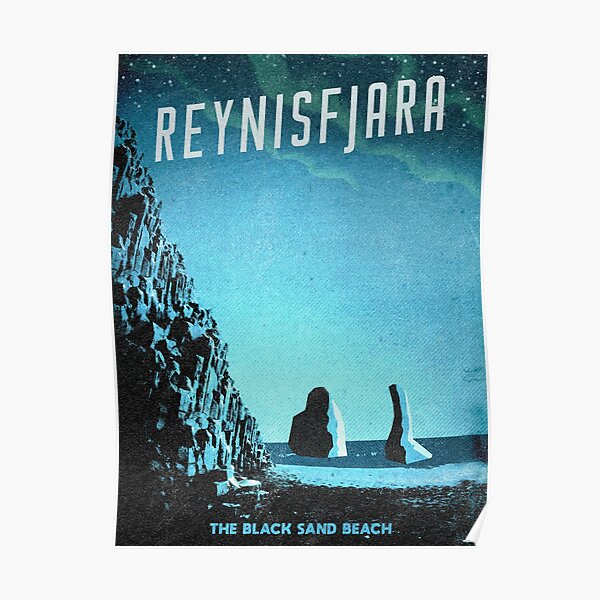 "Iceland's Reynisfjara Black Sand Beach" Poster by WiseLikeStudios ...