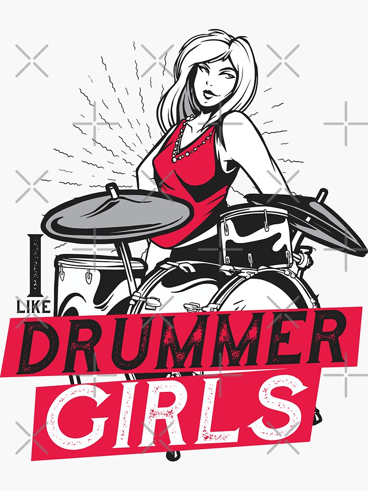 " Female Drummer | I Like Drummer Girls | Drummer Girl" Sticker for ...