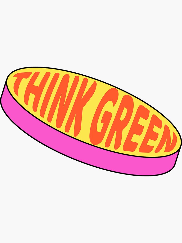 "THINK GREEN" Sticker for Sale by Wallggo | Redbubble