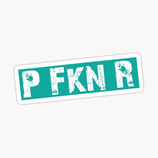 "P Fkn R" Sticker for Sale by Barkan147 | Redbubble