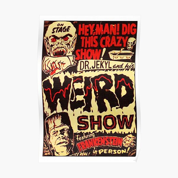 "Grindhouse Lounge presents: Dr. Jekyl and his Weird Show promo poster ...