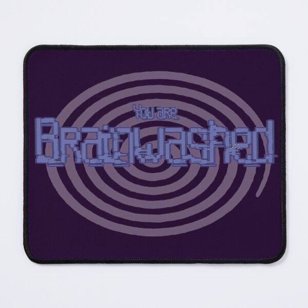 "Brainwashed" Mouse Pad for Sale by LetsGetGEEKY- | Redbubble