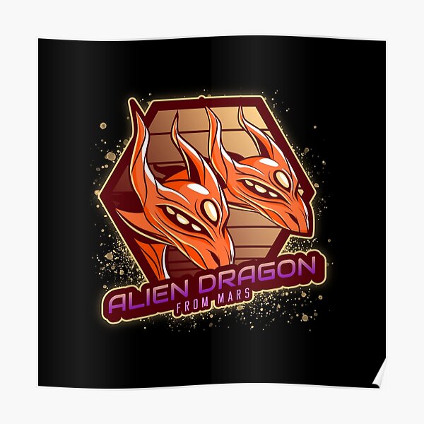 "Alien Dragon Design 9" Poster for Sale by 2sik | Redbubble