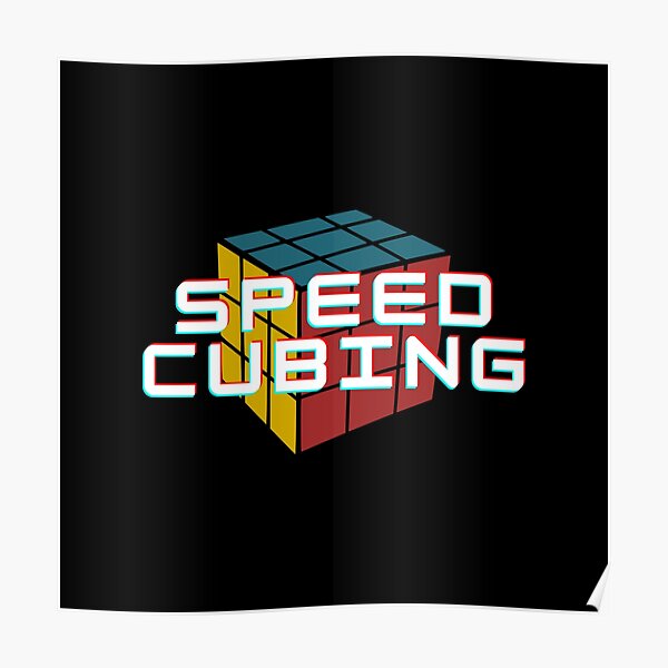 "Speed cubing rubik cube" Poster for Sale by livegood | Redbubble
