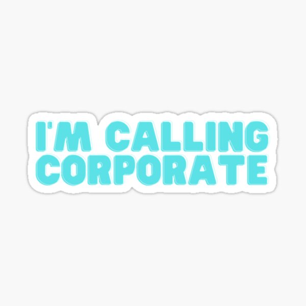 "I_m Calling Corporate Nikocado Avocado " Sticker for Sale by ...