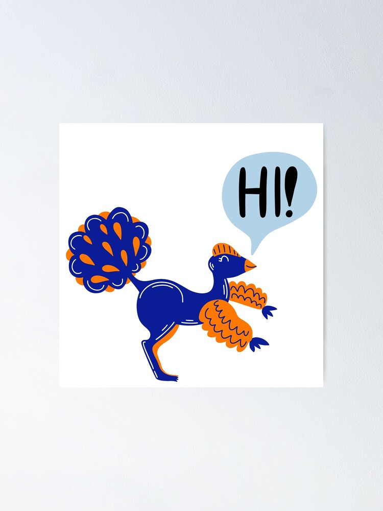 "Hi dino. Kids print with dinosaur and phrase." Poster for Sale by ...