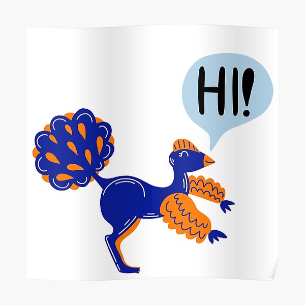 "Hi dino. Kids print with dinosaur and phrase." Poster for Sale by ...
