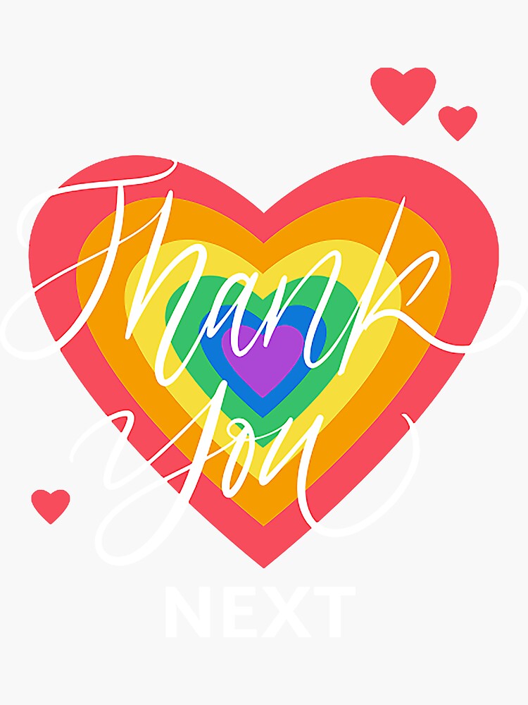 "Thank You Next " Sticker by Menualss66 | Redbubble