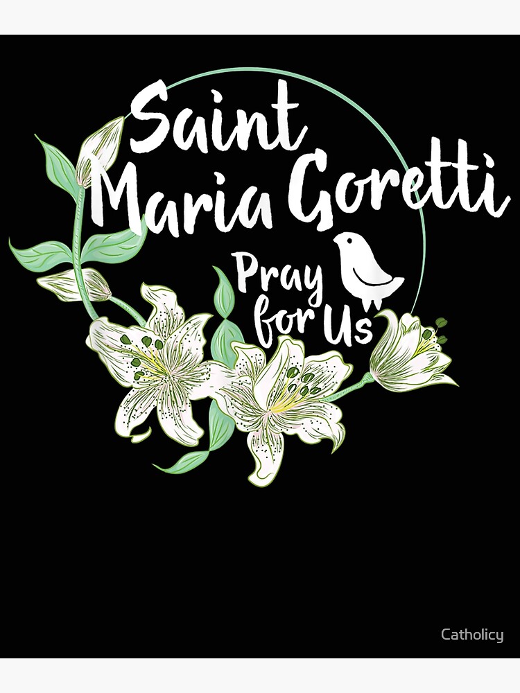 "St. Maria Goretti Purity Catholic Saints Lily Symbol" Poster for Sale ...