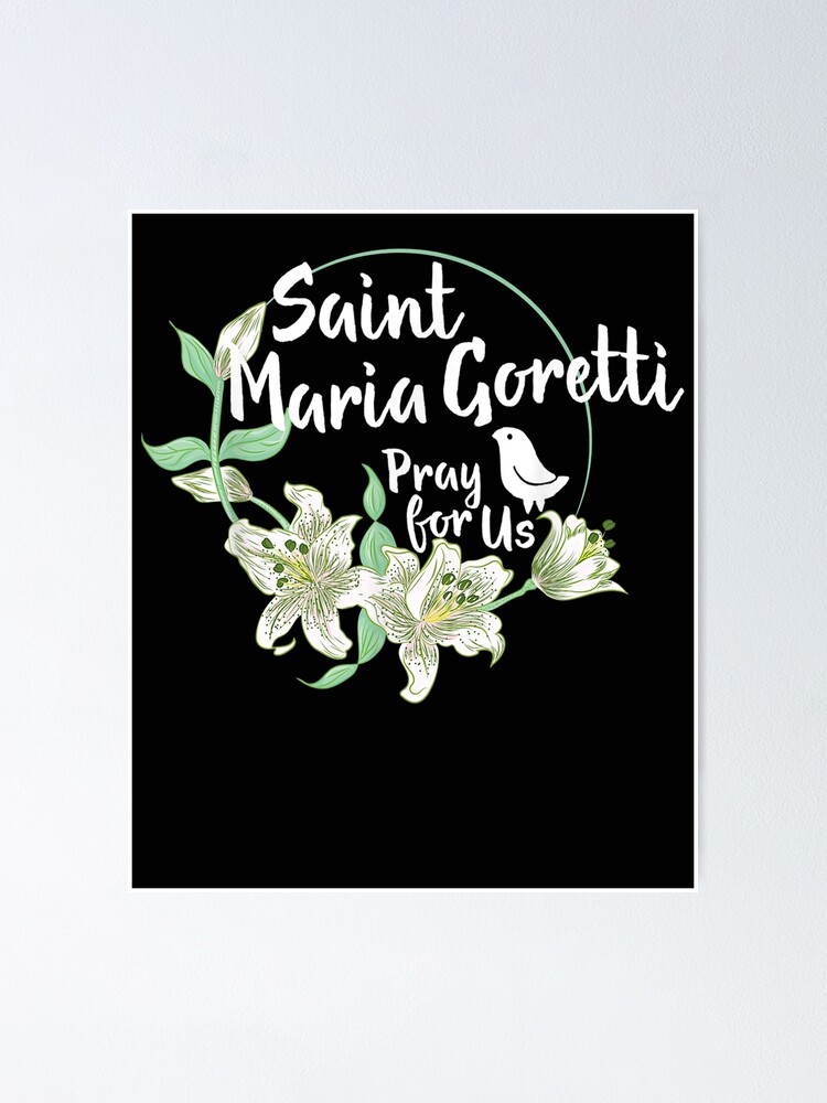 "St. Maria Goretti Purity Catholic Saints Lily Symbol" Poster for Sale ...