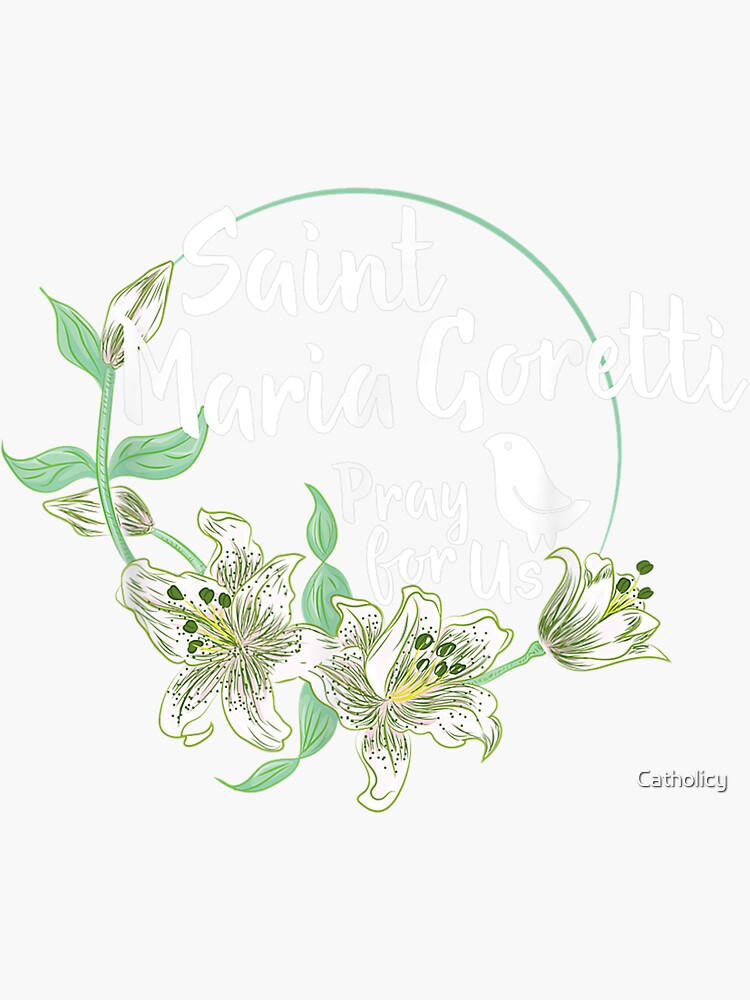 "St. Maria Goretti Purity Catholic Saints Lily Symbol" Sticker by ...