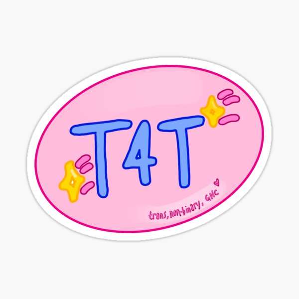 "T4T (Trans4Trans) Trans, Nonbinary, and Gender Nonconforming/Gender ...