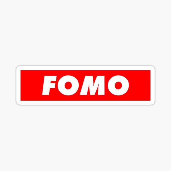 "FOMO" Sticker for Sale by heyluckyseven | Redbubble