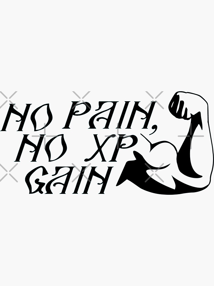 "No Pain No XP Gain Funny Roleplaying Design" Sticker by LSPoets20XX ...