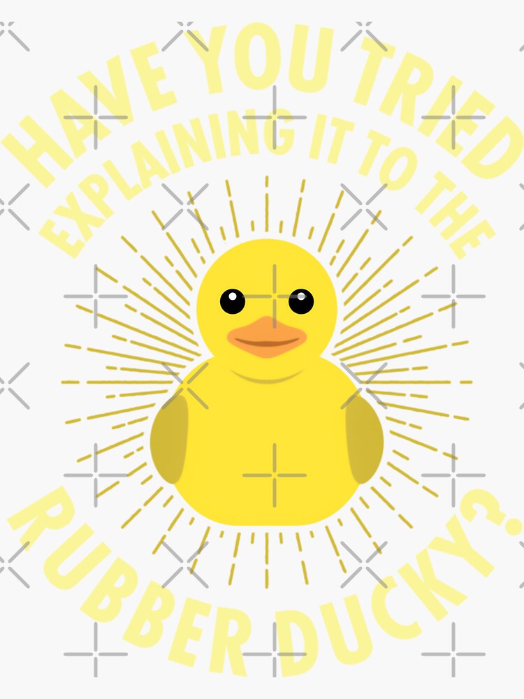 "Rubber Duck Debugging Funny Programmer Rubber Ducky Gift" Sticker for ...