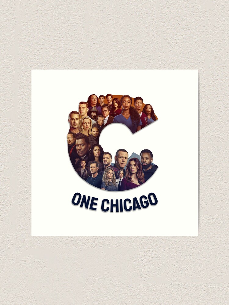 "One Chicago tv show characters poster logo " Art Print for Sale by ...