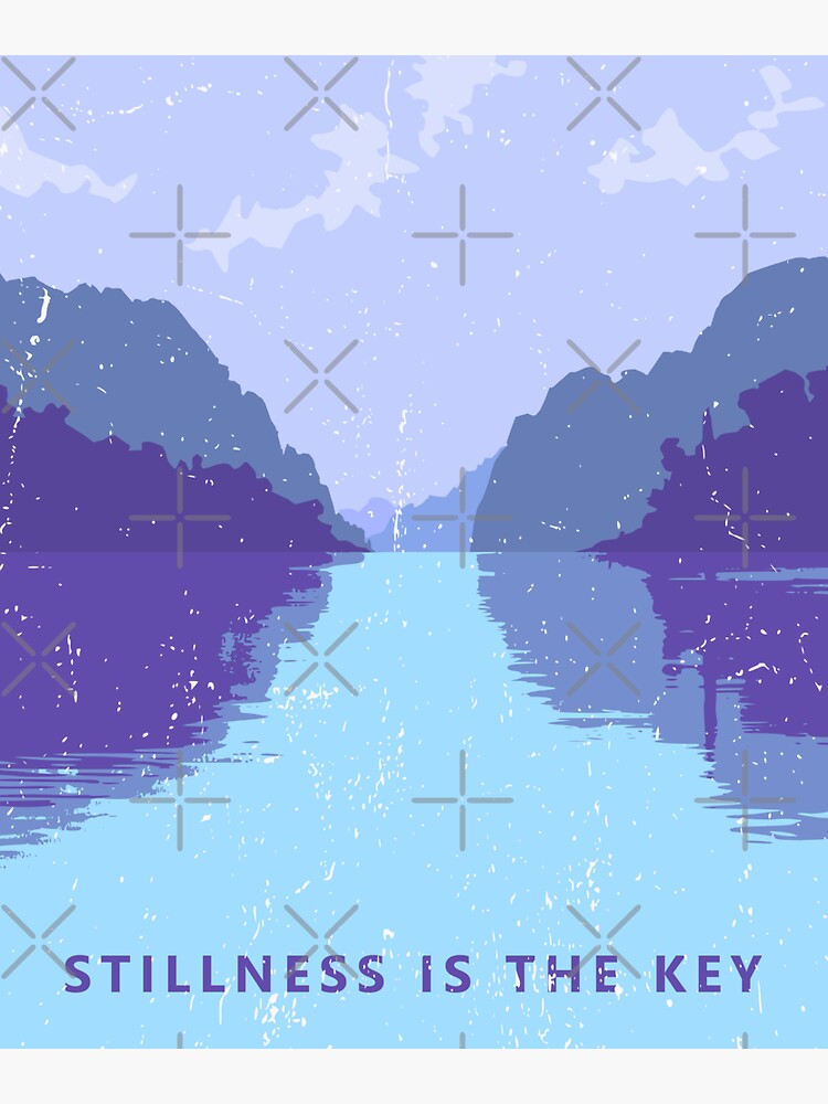 "Stillness is the key" Sticker for Sale by TKsuited | Redbubble