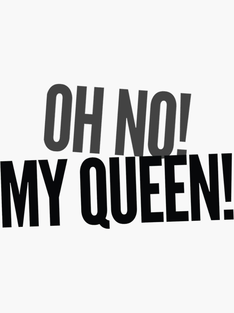 "Oh no, my queen! - Chess " Sticker for Sale by NCSWOODART | Redbubble